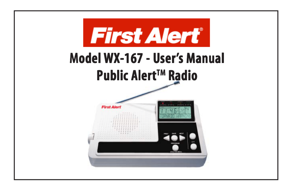 First Alert Public Alert WX-167 User manual | Manualzz
