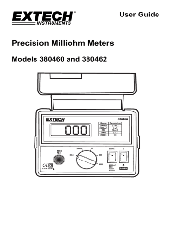 Extech Instruments 380462 Precision Milliohm Meter (220V) User guide ...