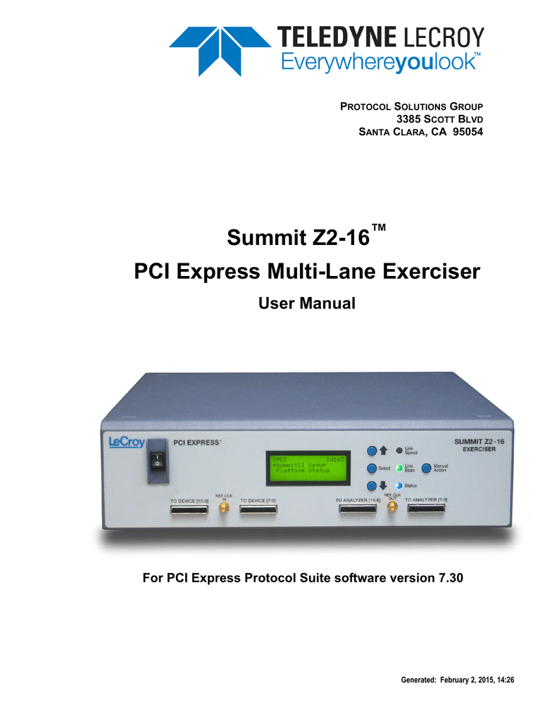 Lecroy PCIe Gen2 Summit Z2-16 Exerciser Protocol Analyzer User Manual ...