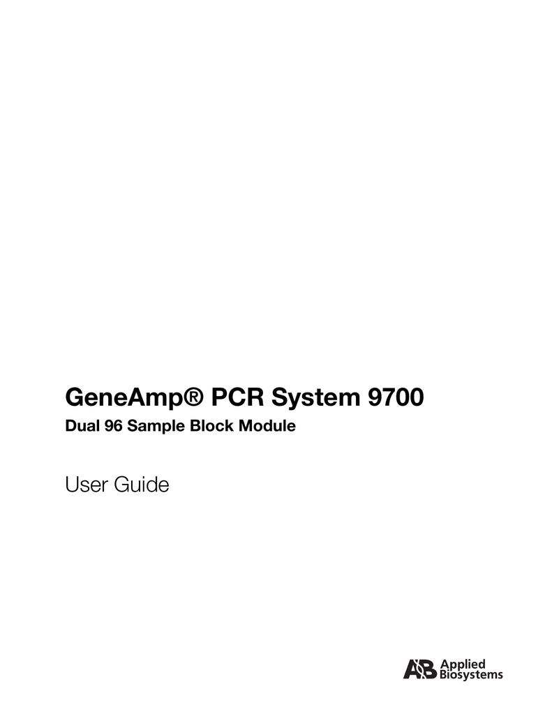 GeneAmp® PCR System 9700 Dual 96 Sample Block Module | Manualzz