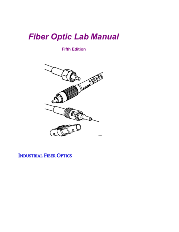 Fiber Optic Lab Manual - Industrial Fiber Optics | Manualzz