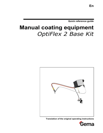 OptiFlex Base Kit, OptiStar CG13, OptiSelect GM03, OptiFlow injector Quick Reference Guide ...