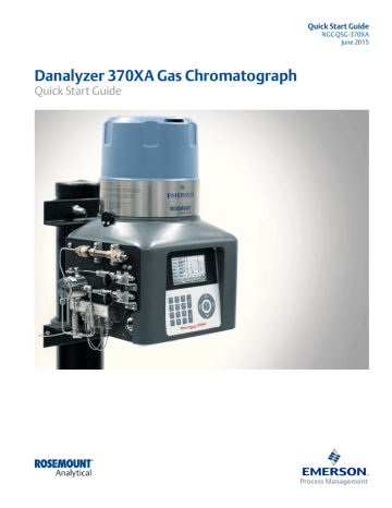 Daniel 370XA Natural Gas Chromatograph Quick Start Guide | Manualzz