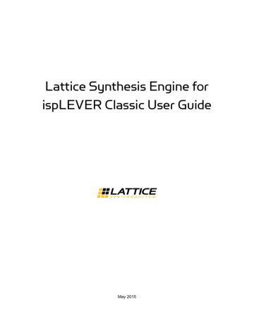 Lattice Synthesis Engine for ispLEVER Classic User Guide | Manualzz