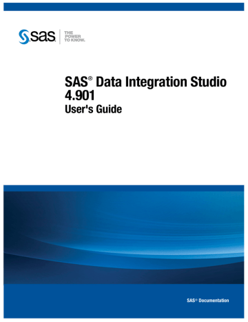 SAS Data Integration Studio 4.901 User's Guide | Manualzz
