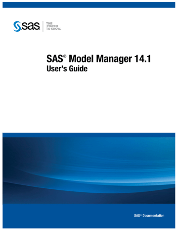 SAS Model Manager 14.1 User's Guide | Manualzz