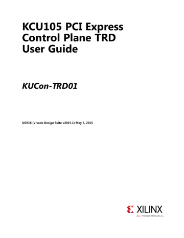 PCI Express Control Plane KCU105 TRD User Guide | Manualzz