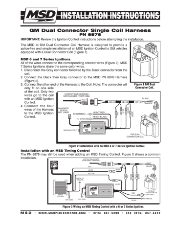 MSD 8876 6 to GM Dual Connector Coil Harness Instructions | Manualzz