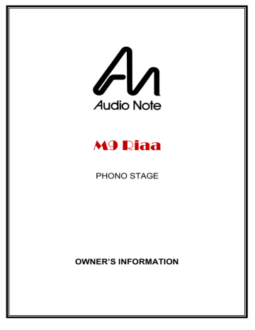 Audio Note M9 RIAA Pre-amplifiers/Phono Stage User Manual | Manualzz