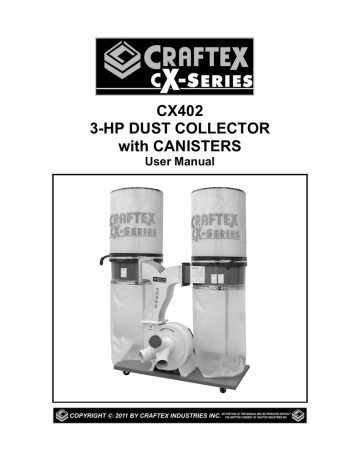 Craftex CX Series CX402 3HP DUST COLLECTOR Owner Manual | Manualzz