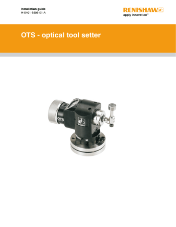 Renishaw OTS 1/2 AA Installation guide | Manualzz