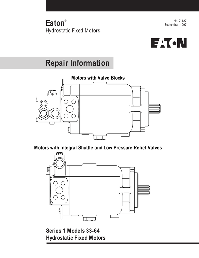 Eaton Repair Information Series 1 Models 33-64 Hydrostatic Fixed Motors ...