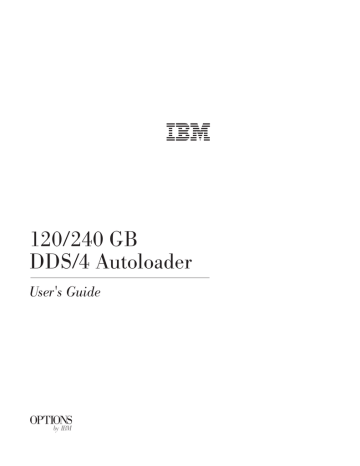 IBM DDS/4 Autoloader User's Guide | Manualzz