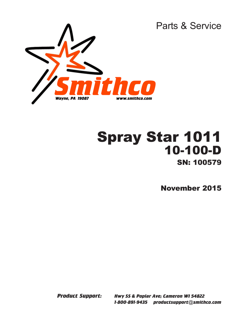 Smithco Spray Star 1011 Nov 2015 sn 100579 Owner's Manual | Manualzz