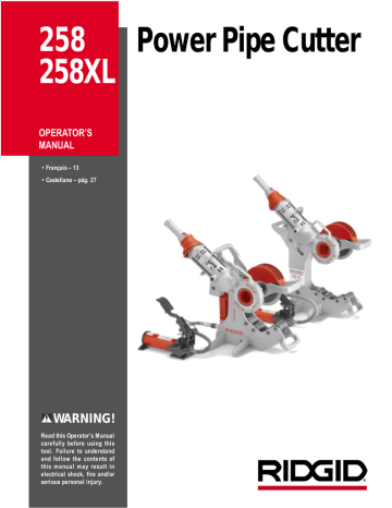 RIDGID Model 258 Power Pipe Cutter Operator's Manual | Manualzz