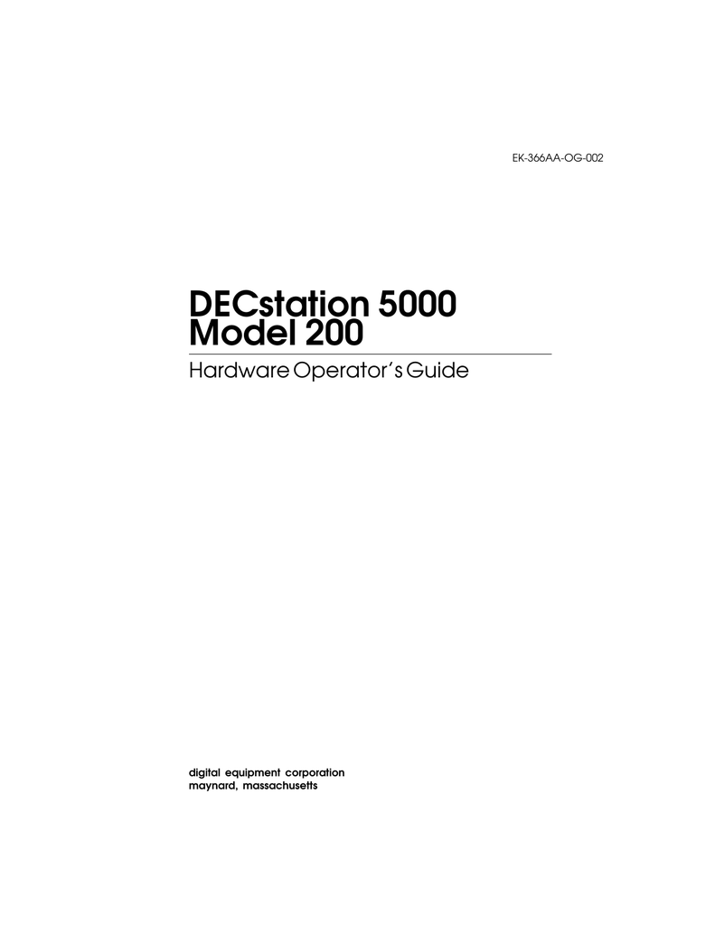 Digital Equipment DECstation 5000 Model 200 Operator's Manual | Manualzz