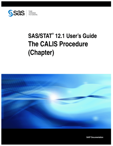 SAS/STAT 12.1 User's Guide: CALIS Procedure | Manualzz