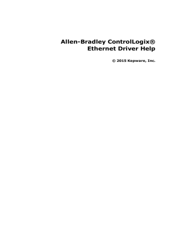 ControlLogix Ethernet Driver User Manual - ControlLogix 5500 ...
