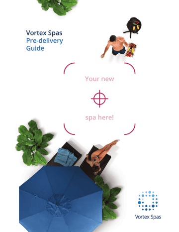Vortex Spas Pre-delivery Guide | Manualzz