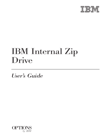 IBM Internal Zip Drive User Guide | Manualzz