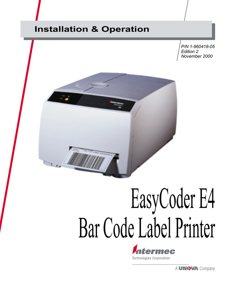Intermec EasyCoder E4 Installation and Operation Manual | Manualzz