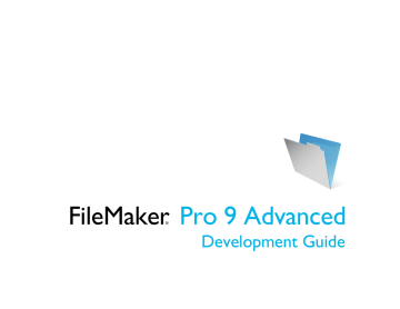 Filemaker FileMaker Pro 9 Advanced Guide | Manualzz