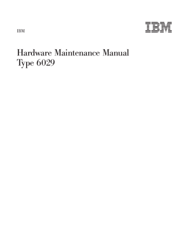 IBM Computer 6029 Hardware Maintenance Manual | Manualzz