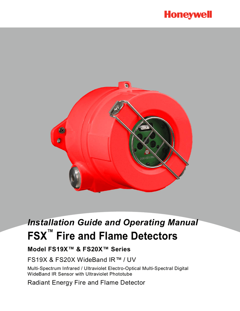 FSX Fire and Flame Detectors Installation Guide and Operating Manual ...