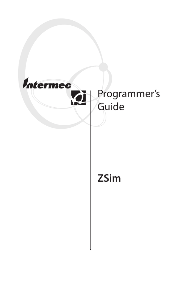 Intermec ZSim Programmer's Manual | Manualzz