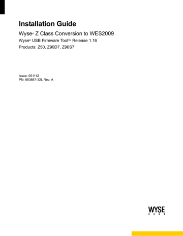 Wyse Z Class Conversion to WES2009 - Installation Guide | Manualzz