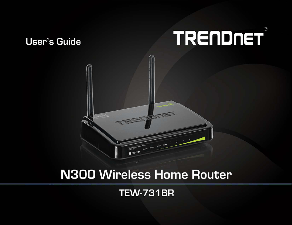 Trendnet TEW-731BR N300 Wireless Home Router User's Guide | Manualzz