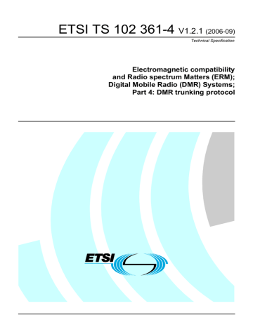 ETSI DMR trunking protocol Technical Specification | Manualzz