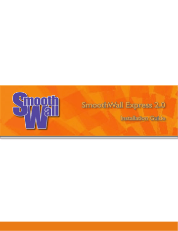 SmoothWall Express 2.0 Installation Guide | Manualzz