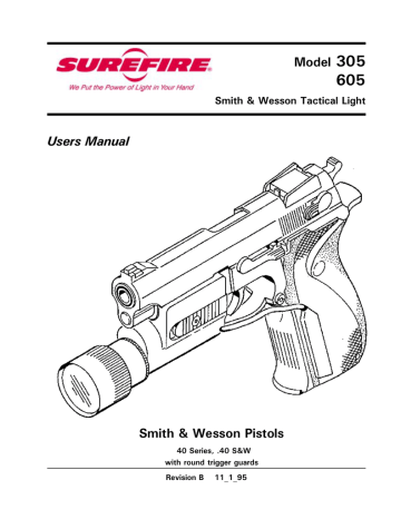 SureFire Tactical Light 40 Series 305, 605 Users Manual | Manualzz