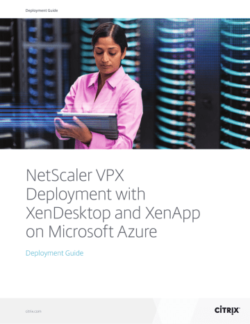 Citrix NetScaler VPX Deployment Guide on Azure for XenApp & XenDesktop | Manualzz