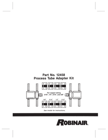 Robinair 12458 Process Tube Adapter Kit Instruction Manual | Manualzz