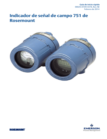 Indicador de señal de campo Rosemount 751 - Guía de inicio rápido ...