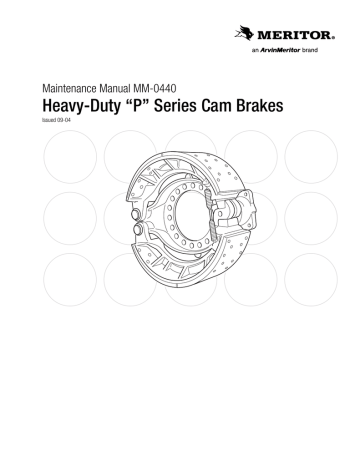 Meritor Heavy-Duty Cam Brake P Series Maintenance Manual | Manualzz