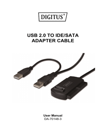 Digitus DA-70148-3 USB 2.0 to IDE/SATA Adapter Cable Owner's Manual ...