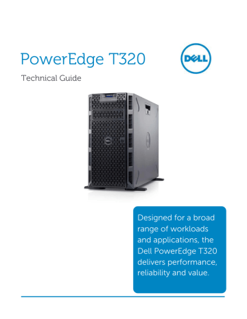 Dell PowerEdge T320 Technical Guide - Server Guide | Manualzz