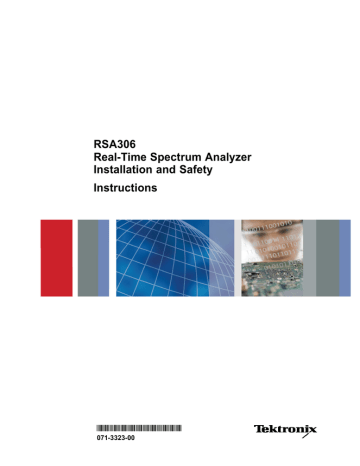 Real-Time Spectrum Analyzer RSA 306 Installation and Safety ...