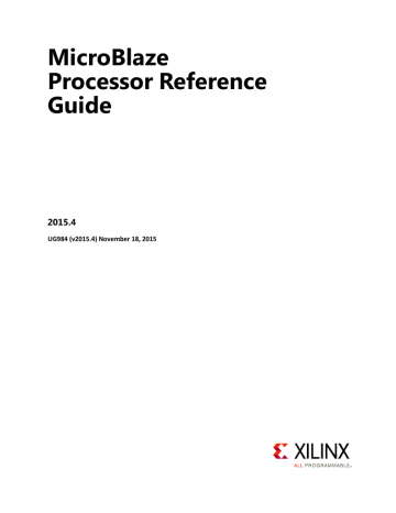 MicroBlaze Processor Reference Guide 2015.4 | Manualzz