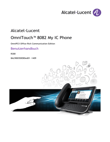 Alcatel-Lucent OmniTouch 8082 My IC Phone Bedienungsanleitung | Manualzz