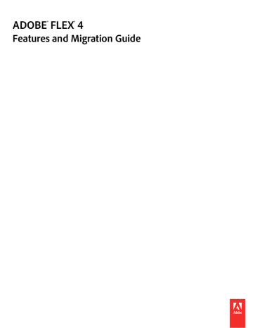Adobe Flex 4 Features and Migration Guide | Manualzz
