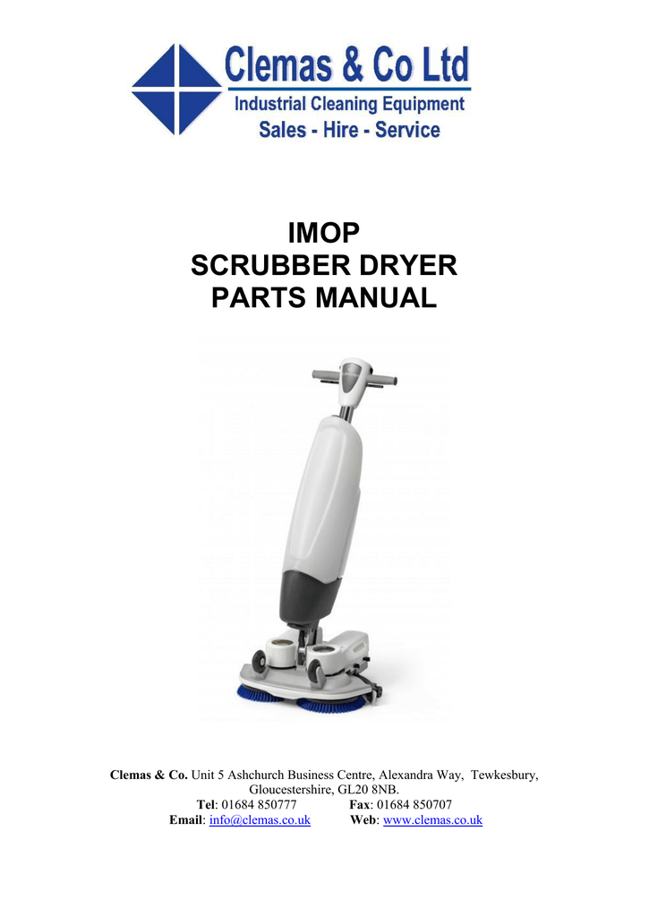 IMOP SCRUBBER DRYER PARTS MANUAL | Manualzz