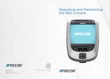Precor P80 Console Operating And Maintaining | Manualzz