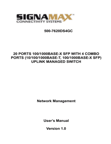 SIGNAMAX 500-7620DS4GC 20 Ports 100/1000BASE-X SFP User's Manual | Manualzz