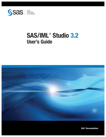SAS/IML Studio 3.2 User’s Guide | Manualzz
