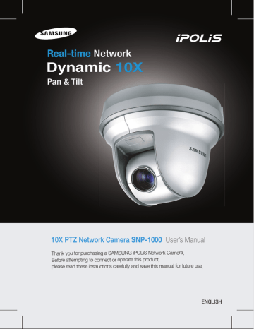 10X PTZ Network Camera iPOLIS SNP-1000 User's Manual | Manualzz