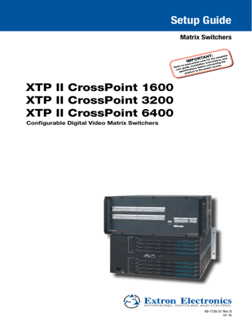 XTP II CrossPoint 1600, 3200, 6400 Setup Guide | Manualzz